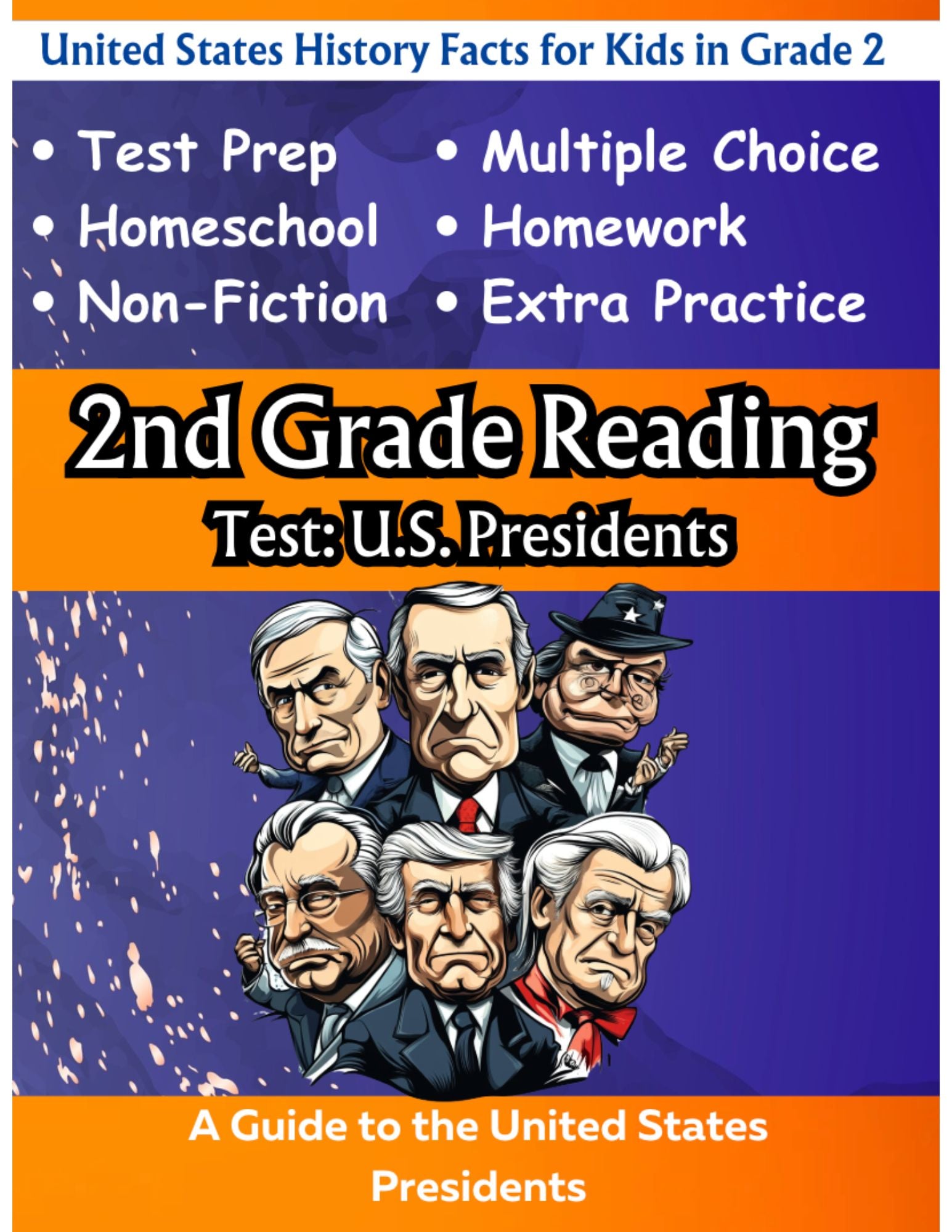 Grade 2 Reading Test U S Presidents 2 | classroom companions